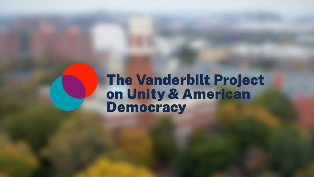 The Vanderbilt Project on Unity and American Democracy | Vanderbilt ...